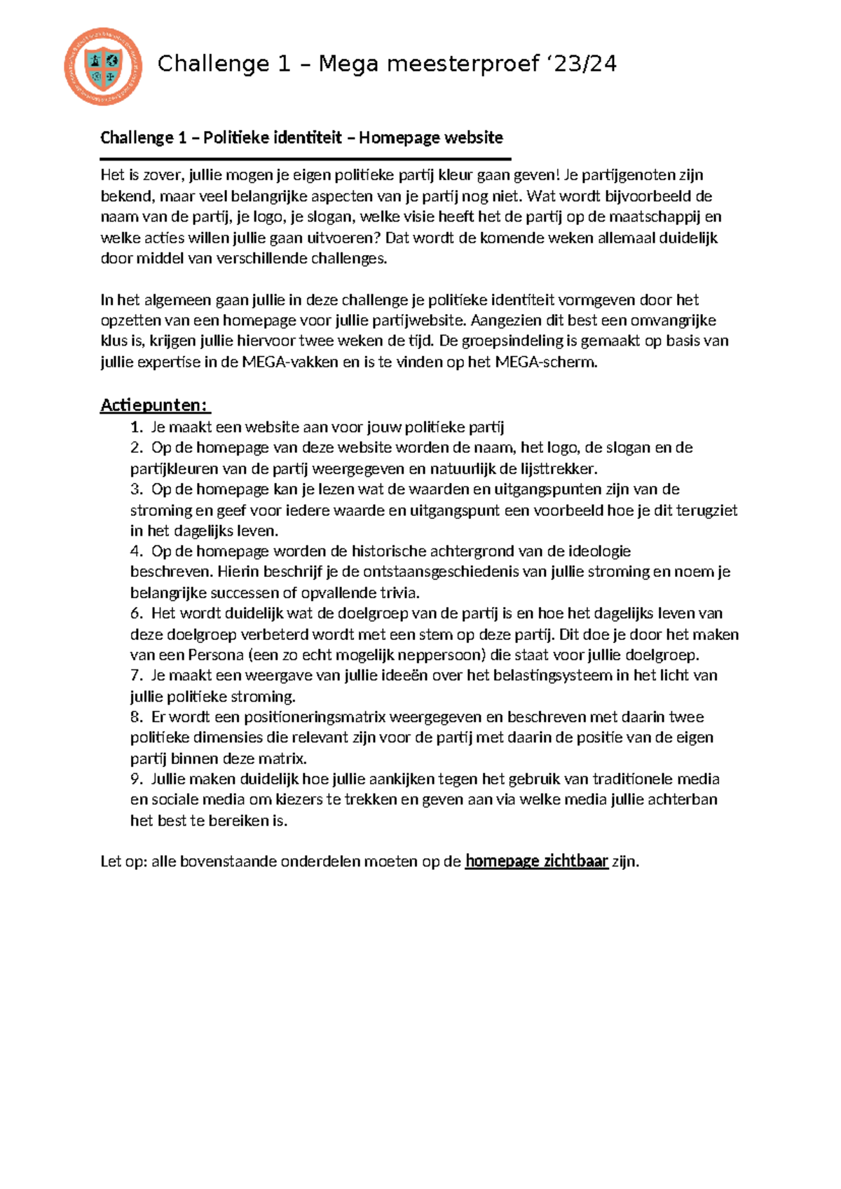 Meesterproef challenge 1 2024 - Challenge 1 – Mega meesterproef ‘23/ Challenge 1 – Politieke ...