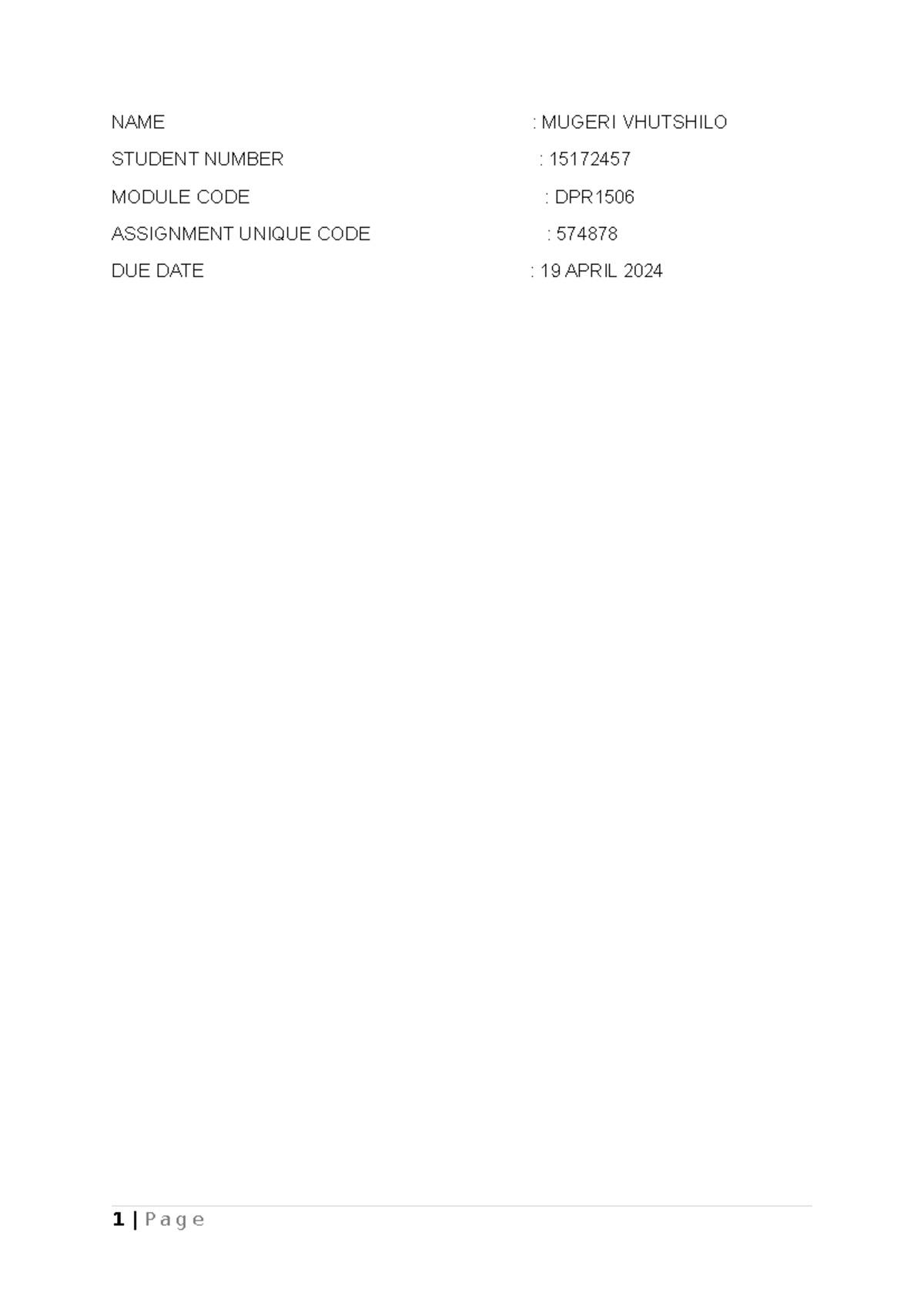 DPR1506 Assignment 2 - NAME : MUGERI VHUTSHILO STUDENT NUMBER : MODULE CODE : DPR ASSIGNMENT ...