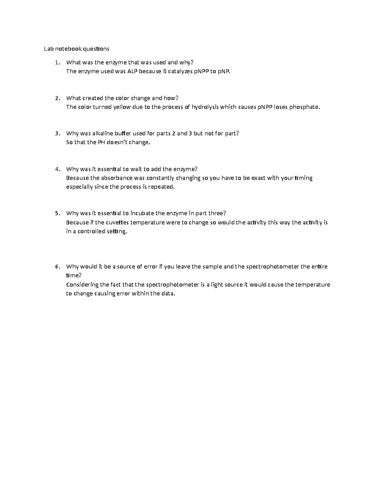 Lab 5 notebook questions - Lab notebook questions What was the enzyme ...
