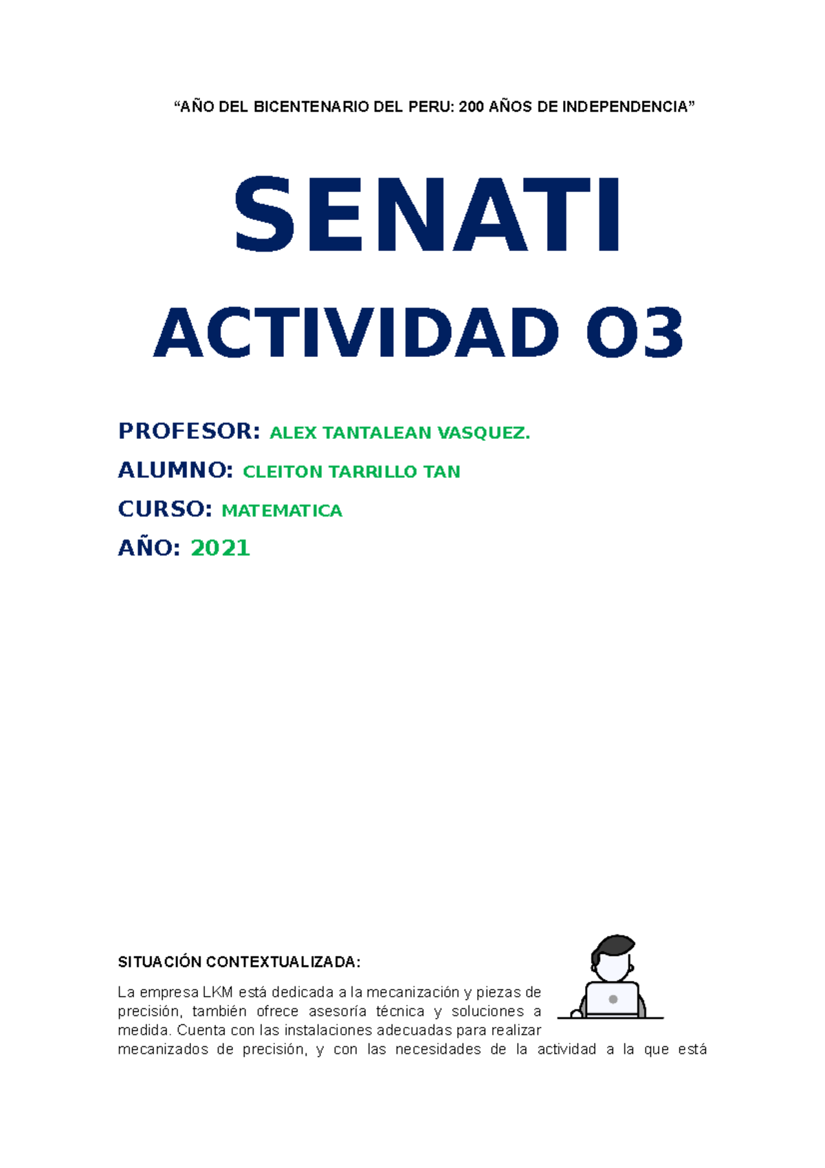 Entregable 03 Matematica - “AÑO DEL BICENTENARIO DEL PERU: 200 AÑOS DE ...