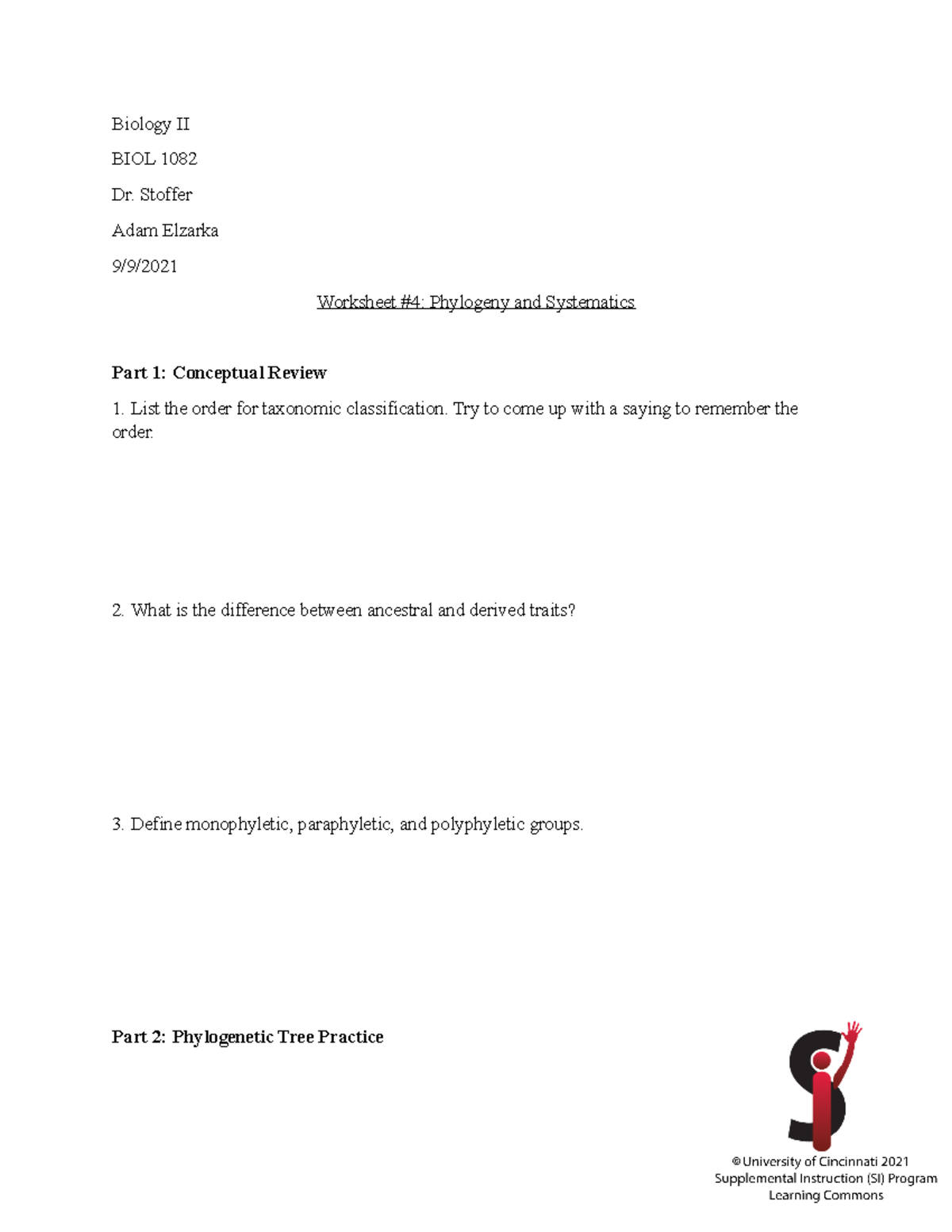SI Worksheet #4 - Biology II BIOL 1082 Dr. Stoffer Adam Elzarka 9/9 ...
