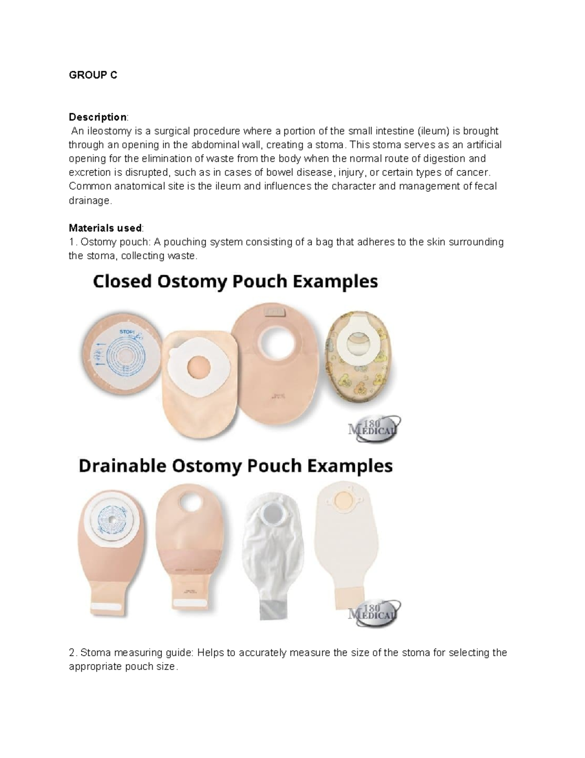 Ileostomy-CARE - Ileostomy care rle - GROUP C Description: An ileostomy ...