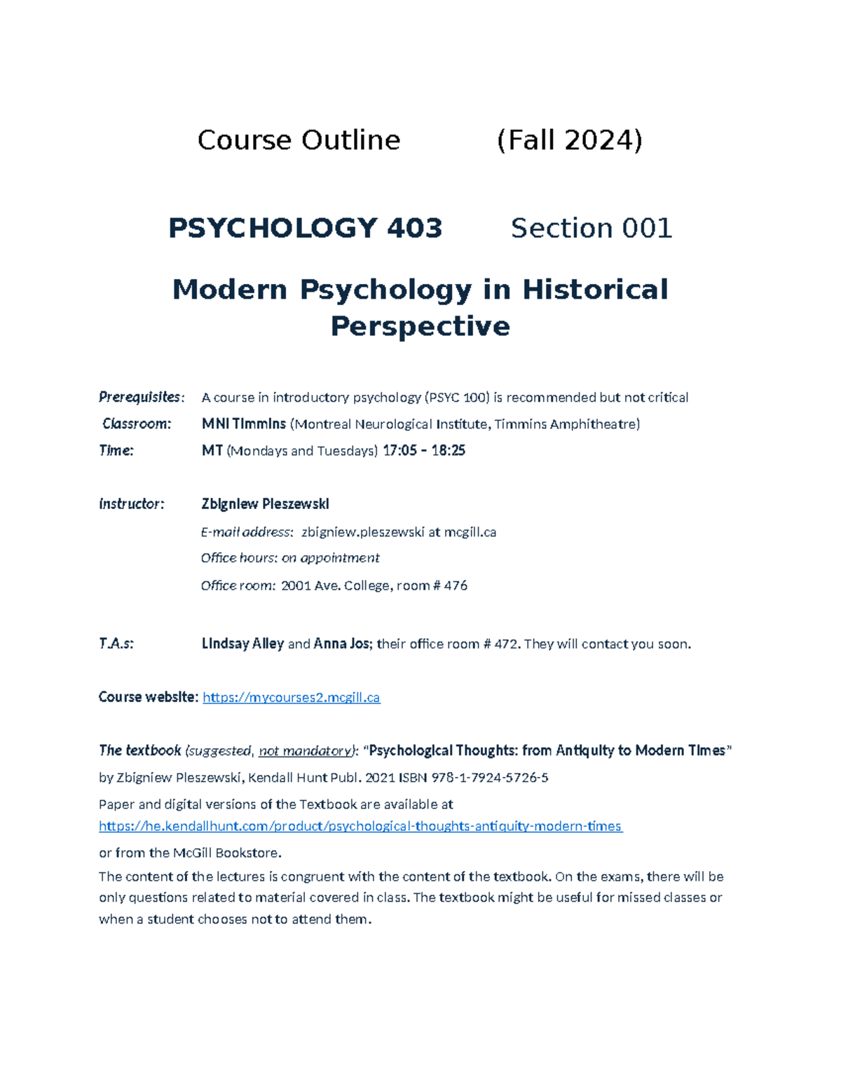 Course Outline 2024 - Course Outline (Fall 2024) PSYCHOLOGY 403 Section ...
