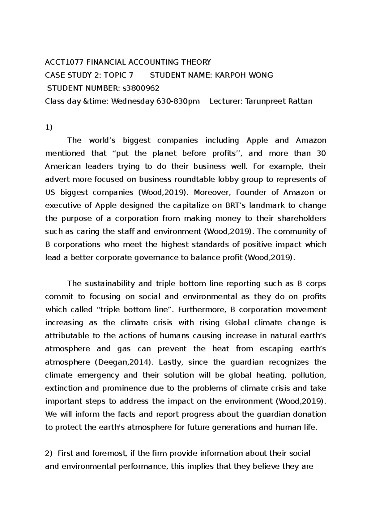 Case study 2 - ACCT1077 FINANCIAL ACCOUNTING THEORY CASE STUDY 2: TOPIC ...