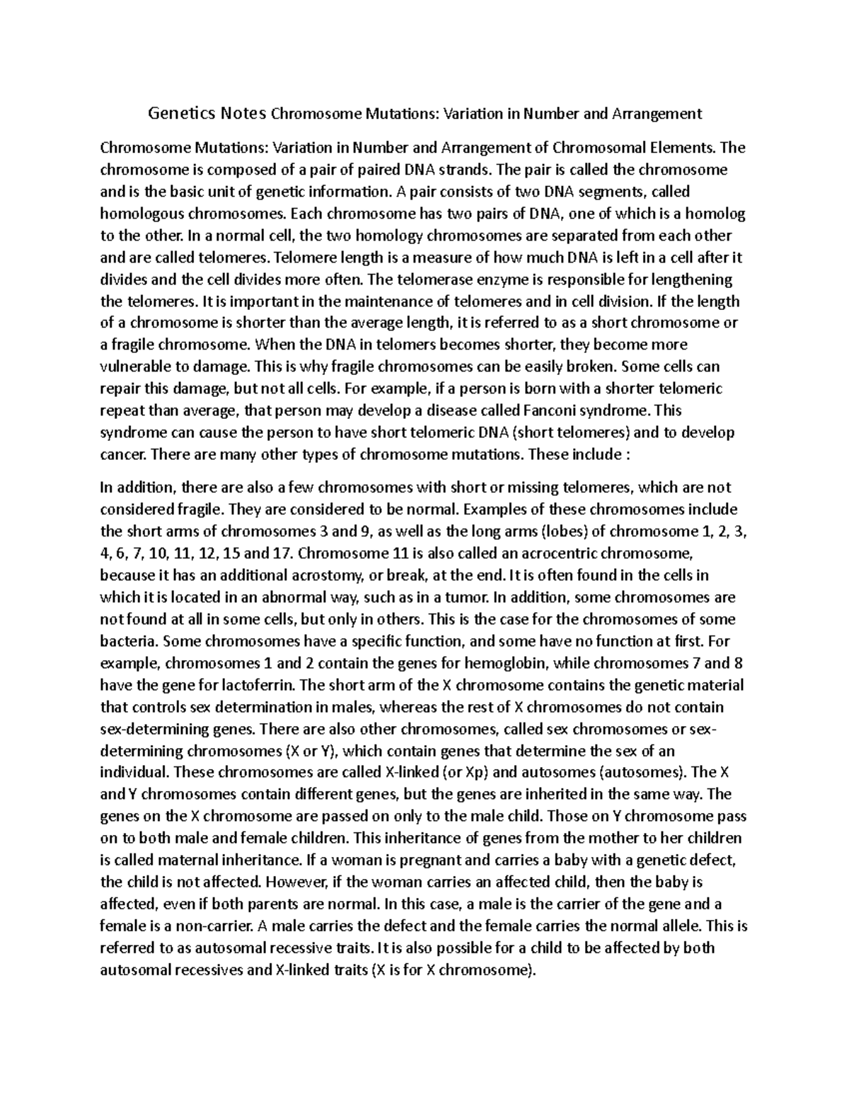 Genetics Notes Chromosome Mutations - The chromosome is composed of a ...