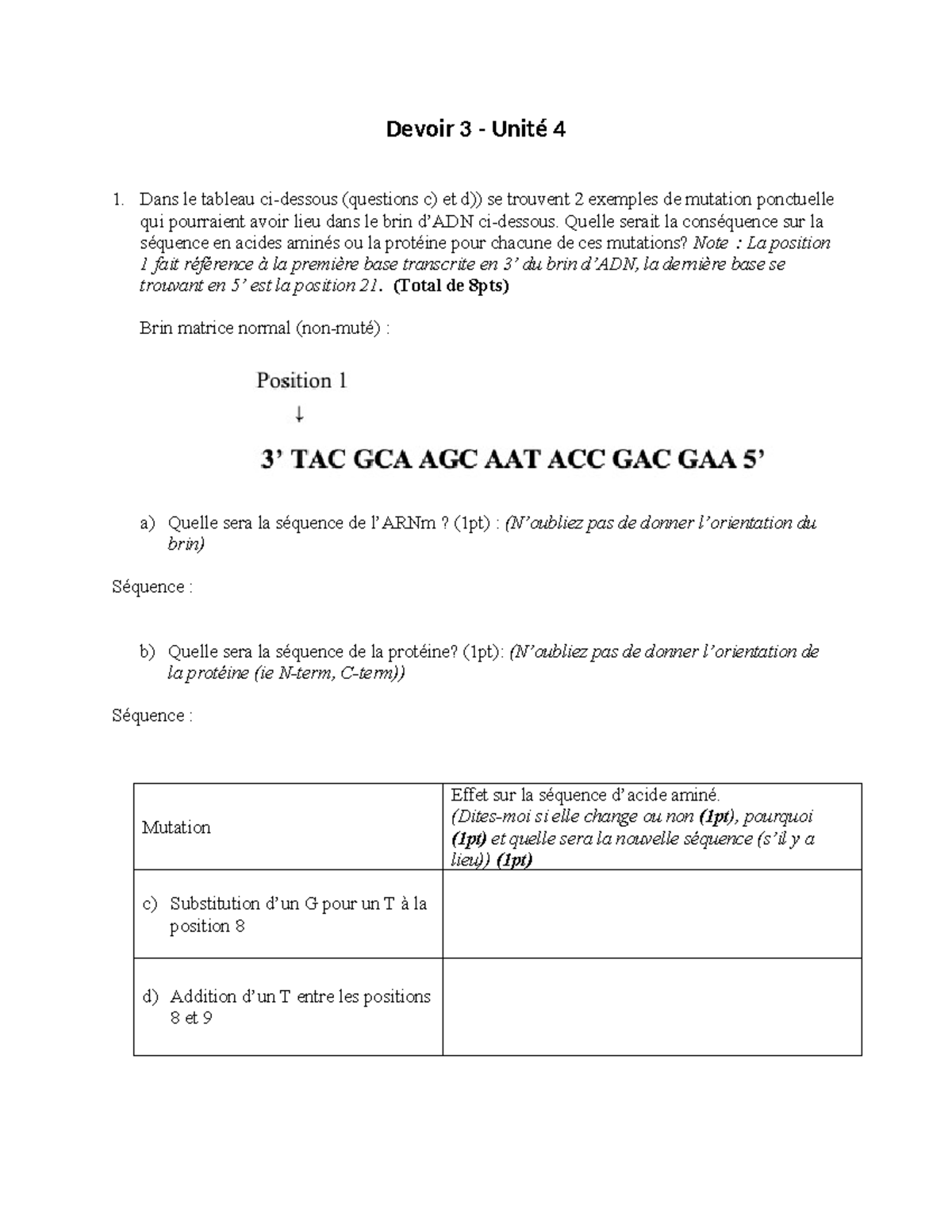 Devoir 3 - Unité 4 2023 (BS) - Devoir 3 - Unité 4 Dans le tableau ci-dessous (questions c) et d ...