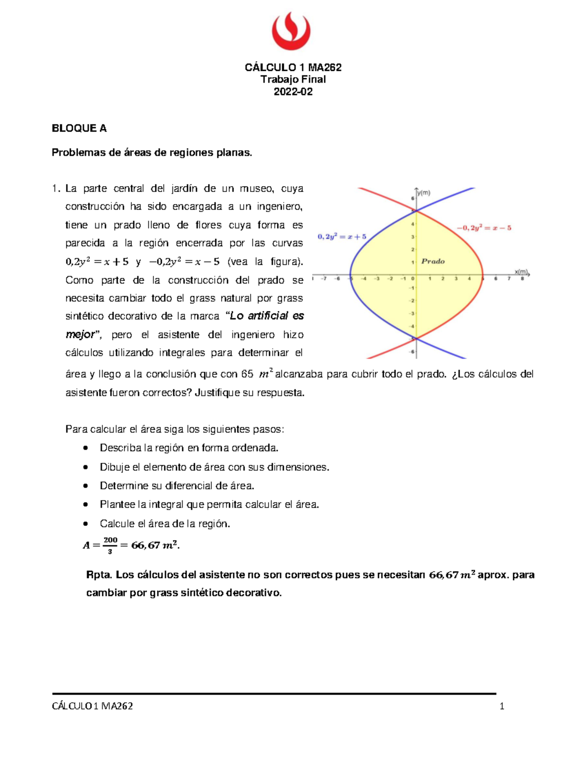 MA262 Lista DE Ejercicios Trabajo Final - CÁLCULO 1 MA Trabajo Final 2022- BLOQUE A Problemas de ...