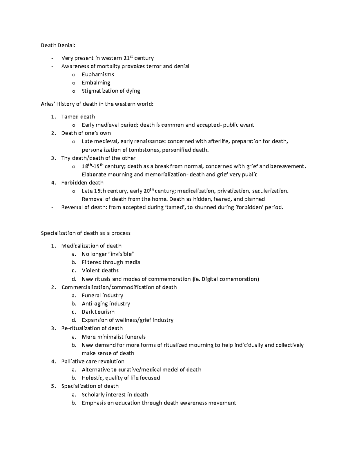 Than 2225 midterm study notes - Death Denial: - Very present in western ...