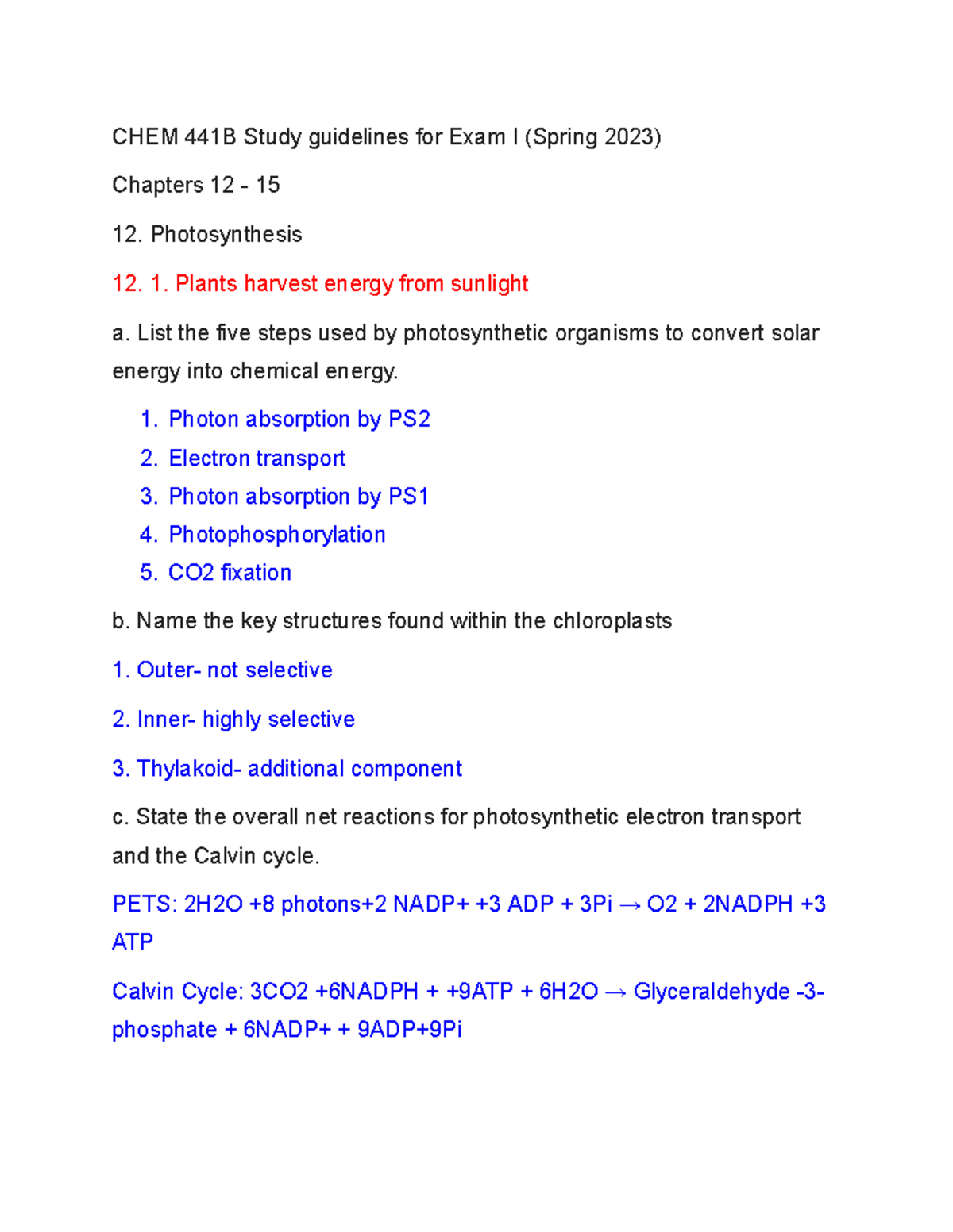 CHEM 441B Study guidelines for Exam I - Photosynthesis 12. 1. Plants ...