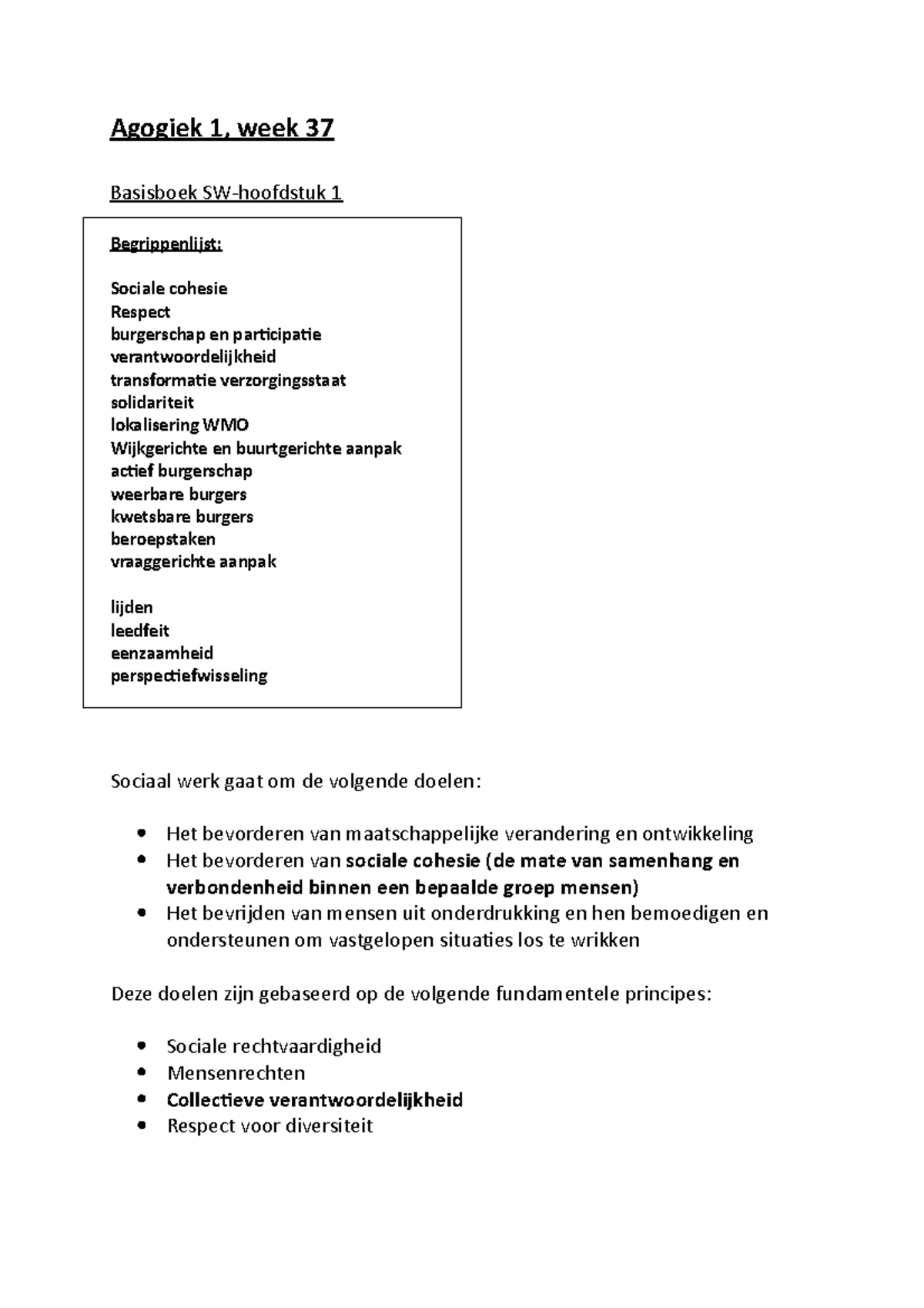 Agogiek social work jaar 1 semester 1 - Agogiek 1, week 37 Basisboek SW ...