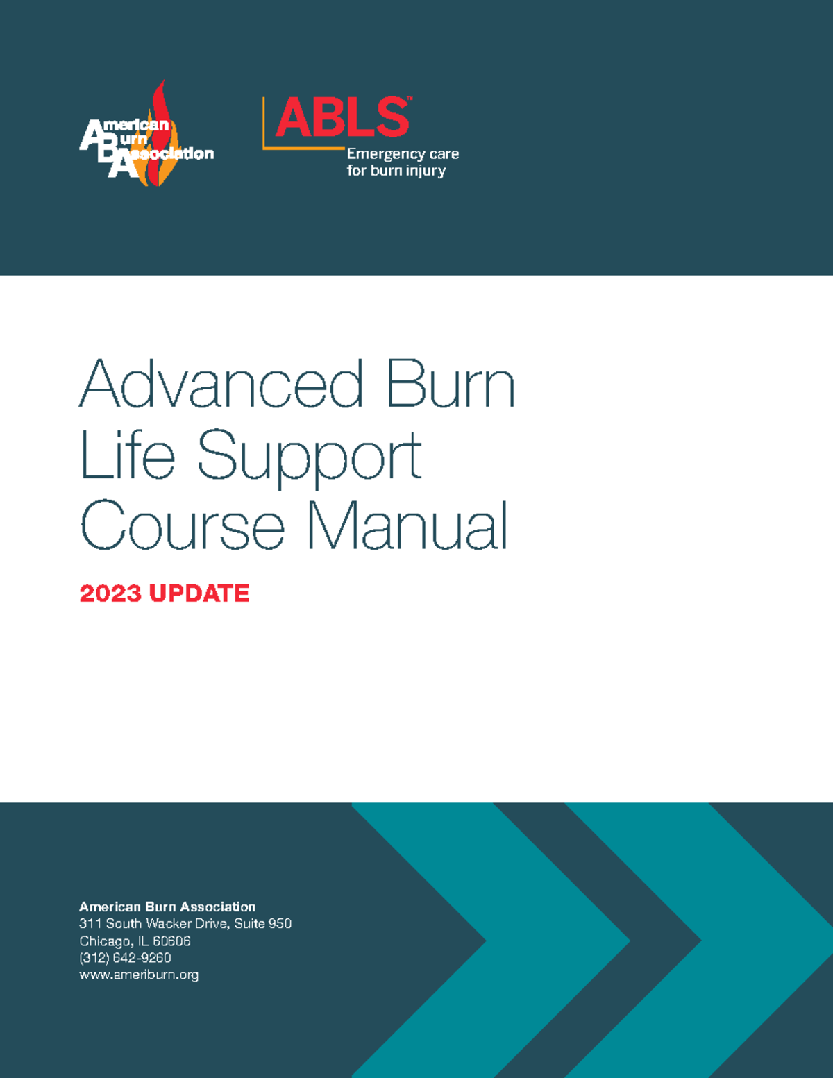 ABA ABLS-Manual 08112023 - American Burn Association 311 South Wacker ...