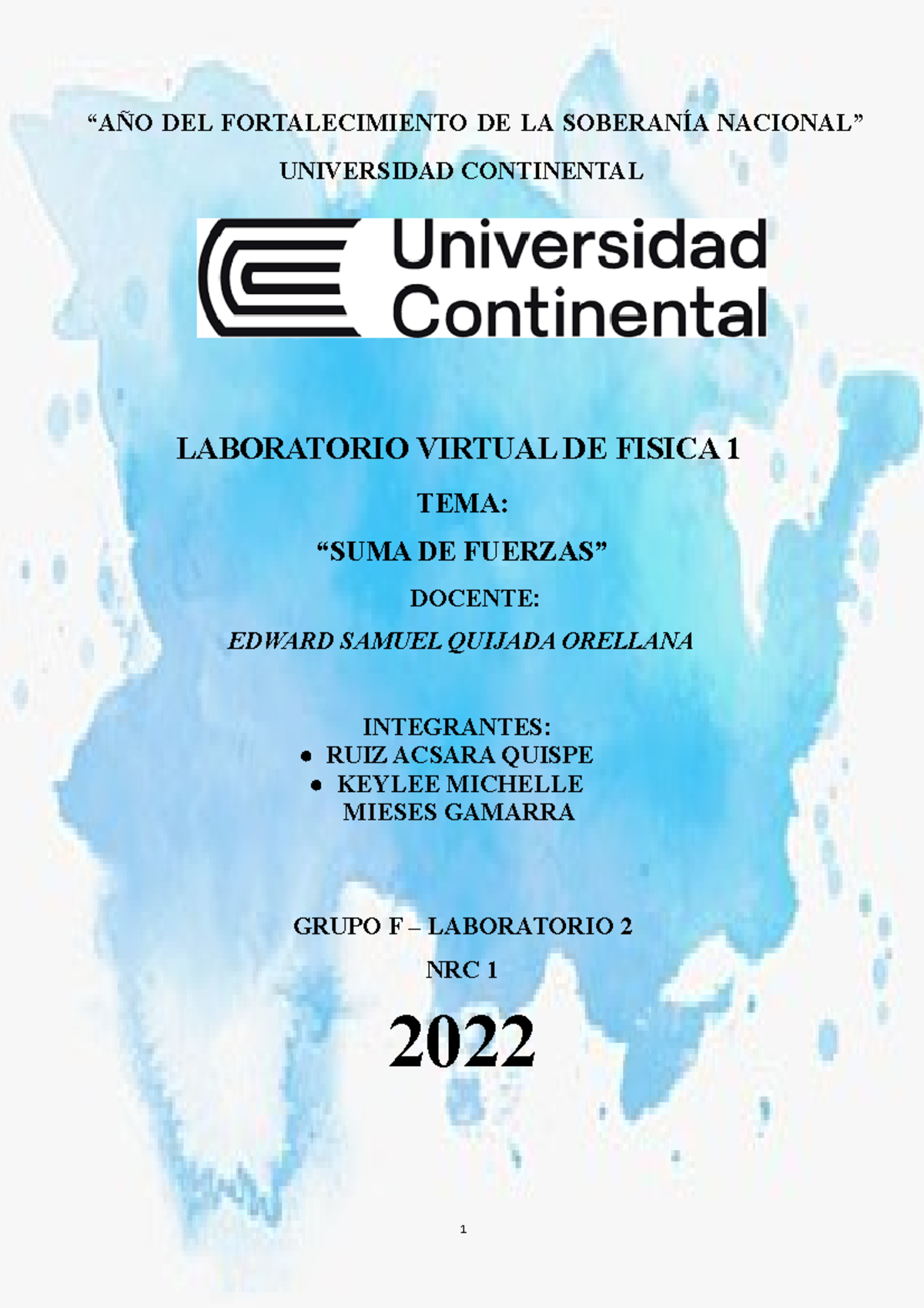 PA3 Fisica - “AÑO DEL FORTALECIMIENTO DE LA SOBERANÍA NACIONAL” UNIVERSIDAD CONTINENTAL ...