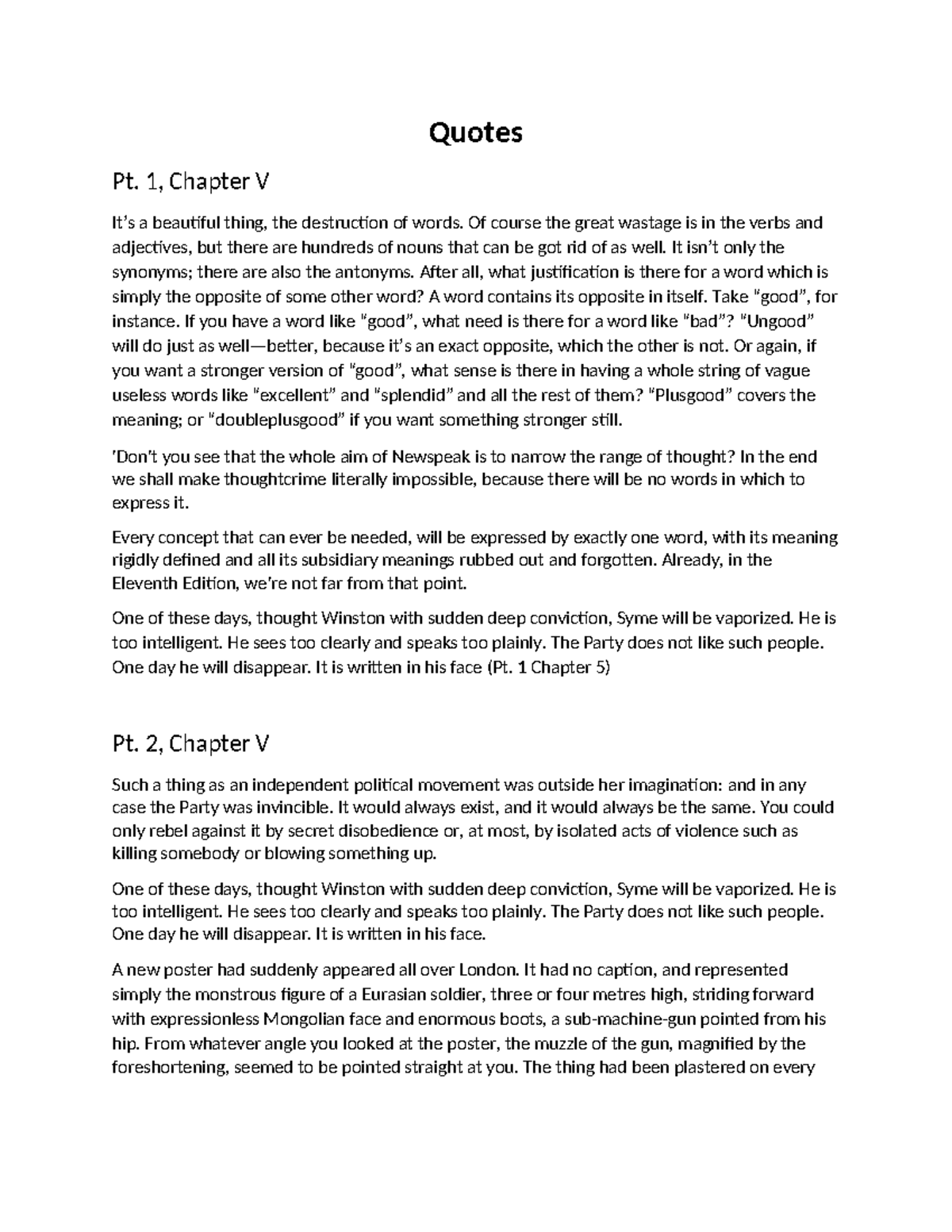 1984 Quotes - Quotes Pt. 1, Chapter V It’s a beautiful thing, the ...