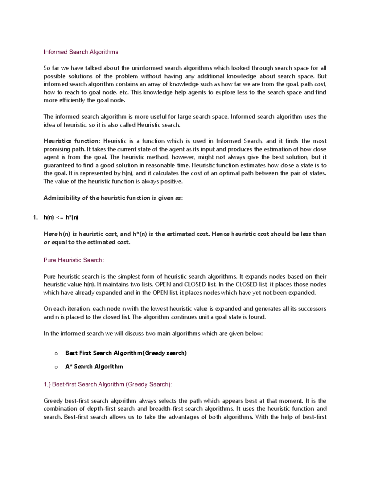 Informed Search and Local Search - Informed Search Algorithms So far we have talked about the ...