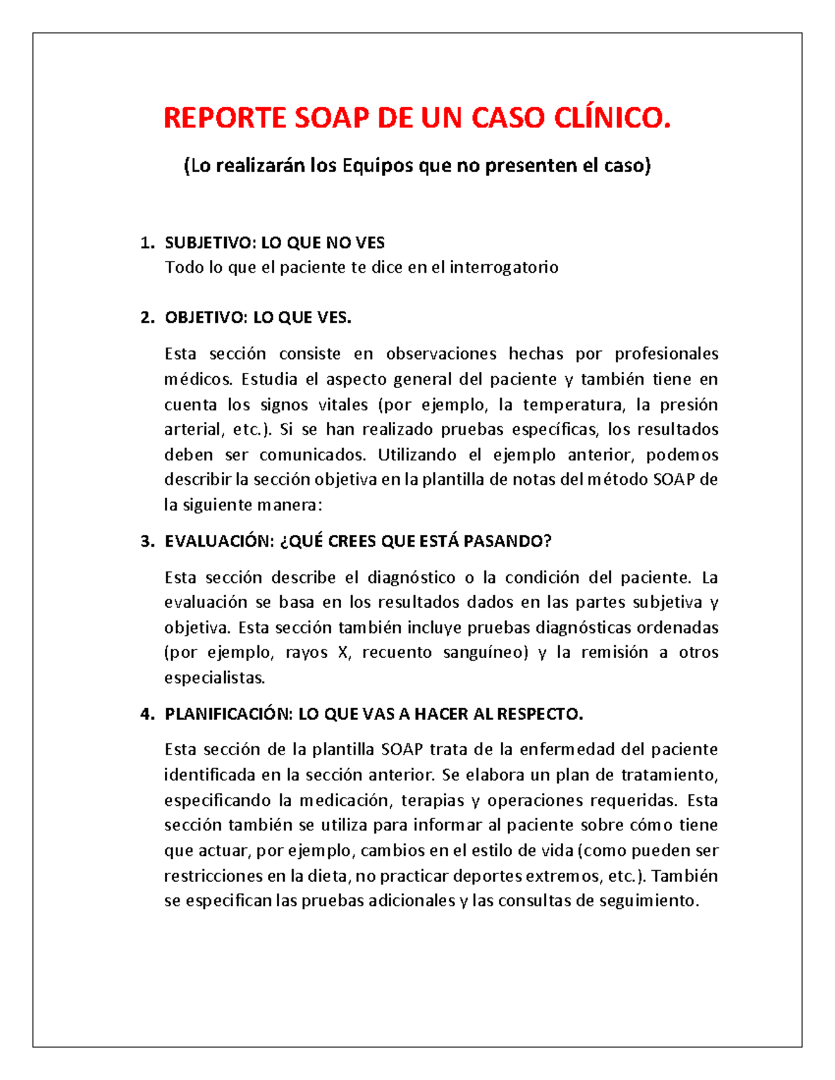 02-Reporte SOAP - guia SOAP para reportes de casos clinicos - REPORTE ...