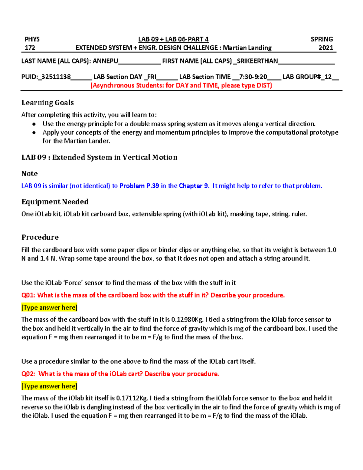 LAB09 + LAB06P4 - PHYS 17200 - Purdue - Studocu