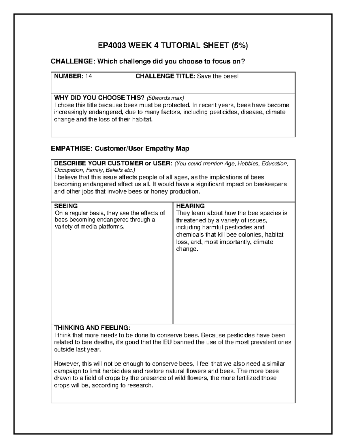 Tutorial Week 4 Worksheet save the bees - EP4003 WEEK 4 TUTORIAL SHEET (5%) CHALLENGE: Which ...