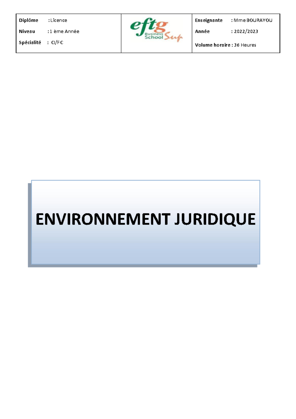 Cours environnement juridique - ENVIRONNEMENT JURIDIQUE Diplôme ...