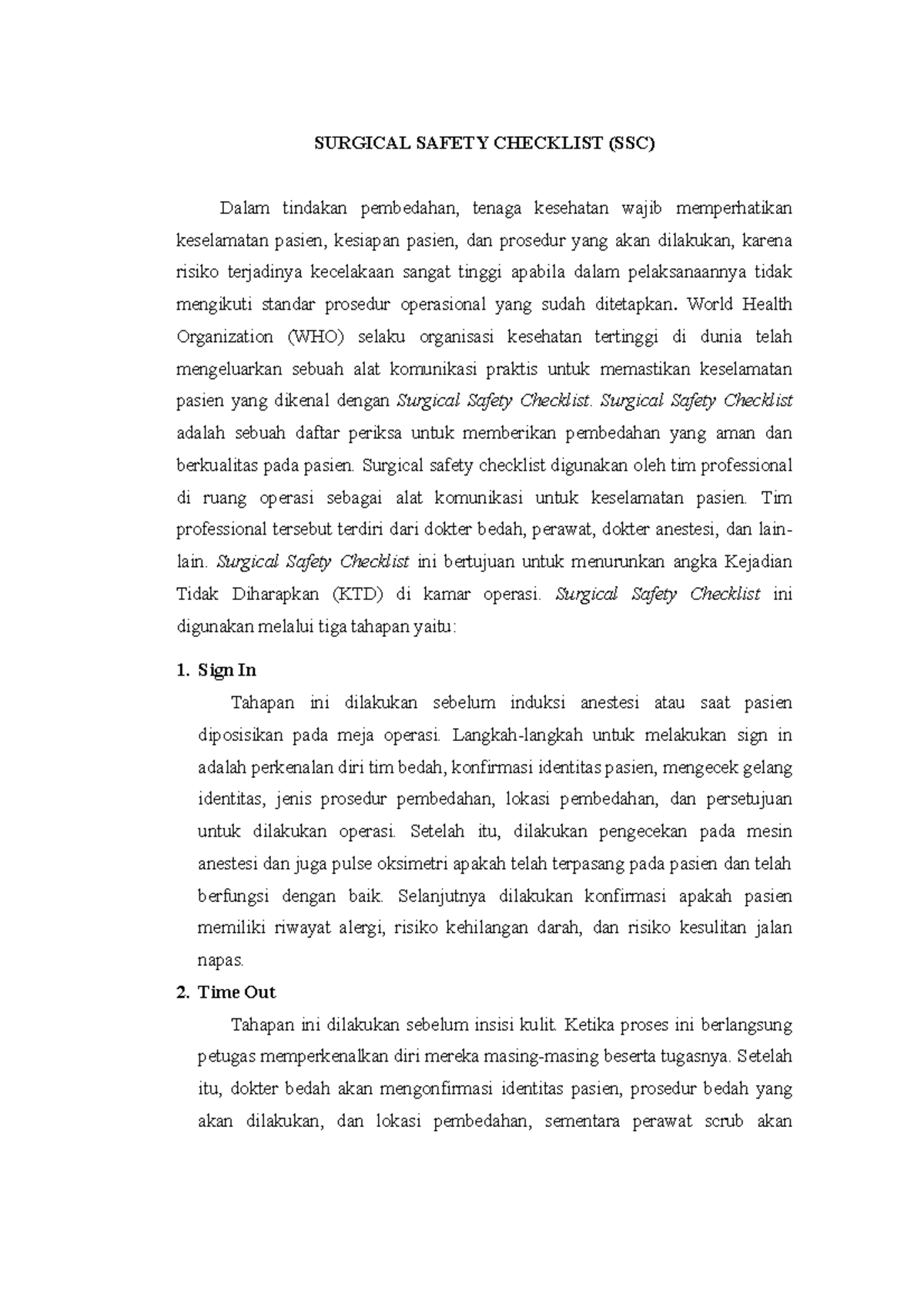 Surgical Safety Checklist (SSC) - SURGICAL SAFETY CHECKLIST (SSC) Dalam ...