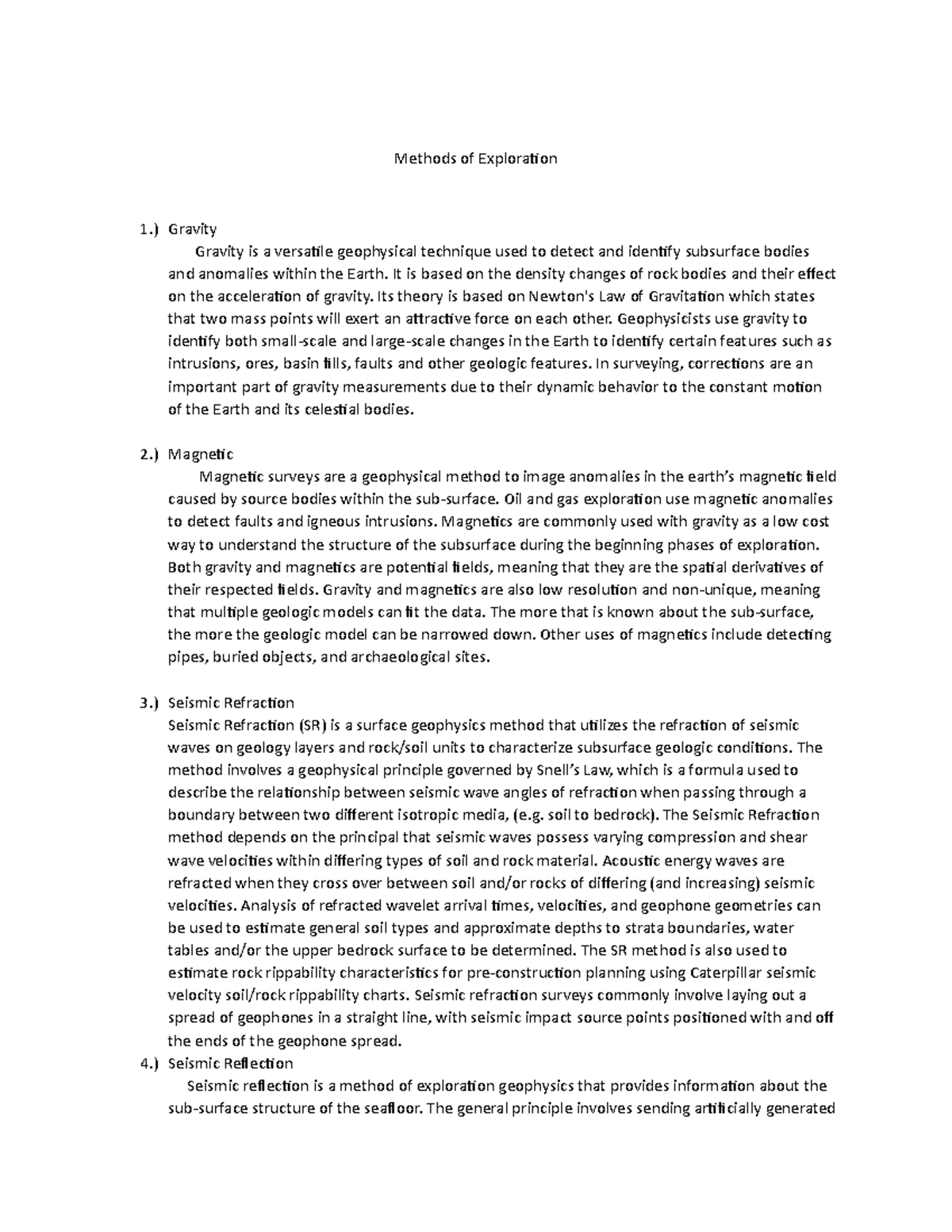 Methods of Exploration - ) Gravity Gravity is a versatile geophysical ...