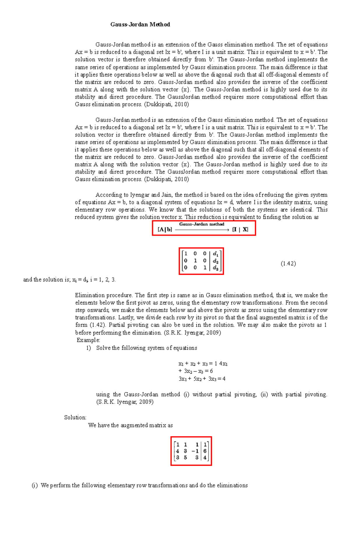 Gauss-Jordan Method - Gauss-Jordan Method Gauss-Jordan method is an extension of the Gauss - Studocu