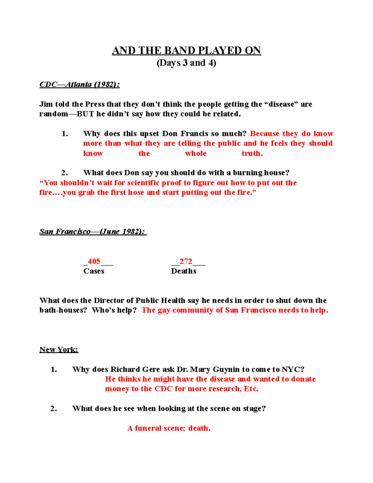 And The Band Played On-Day 3 and 4 Answers - AND THE BAND PLAYED ON ...