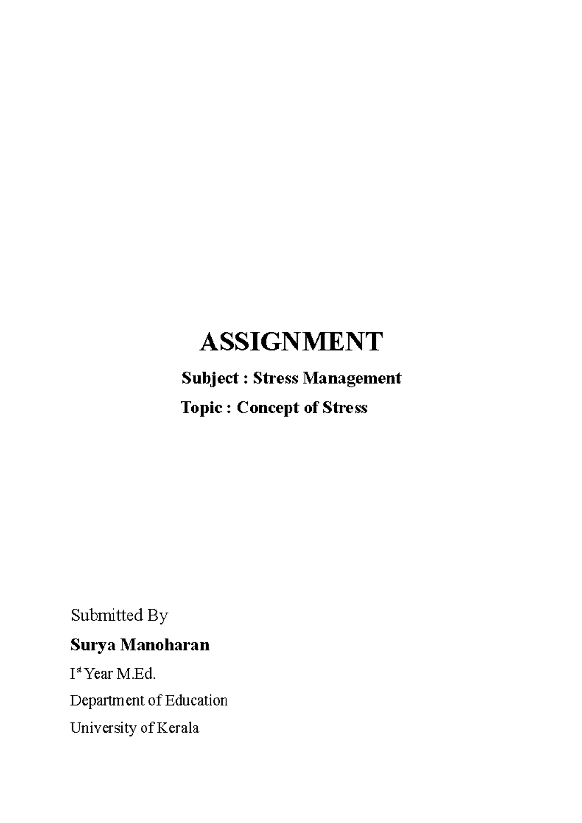 Concept of stress -Stress Management - ASSIGNMENT Subject : Stress ...