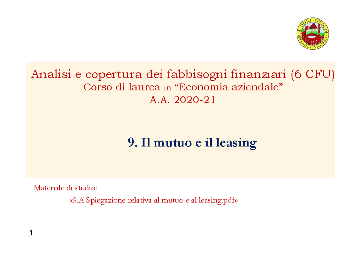 9. Il mutuo e il leasing finanziario - Analisi e copertura dei ...