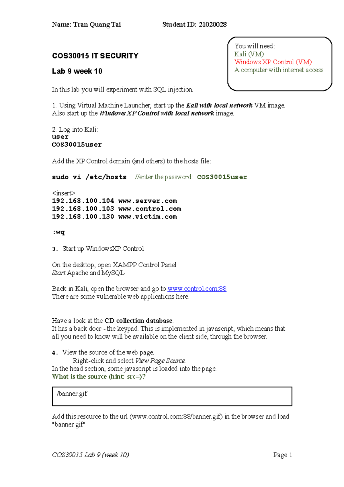 COS30015 Lab 9 week 10e - COS30015 IT SECURITY Lab 9 week 10 In this lab you will experiment ...