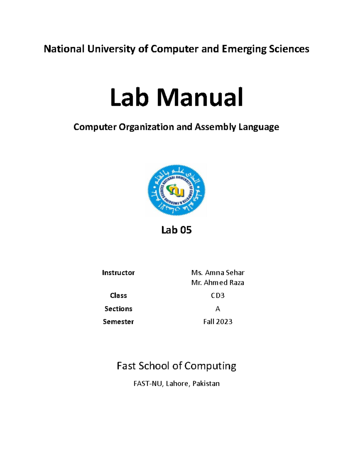 COAL Lab5 (BDS-3A) - Lab Manuals - National University of Computer and Emerging Sciences Lab ...
