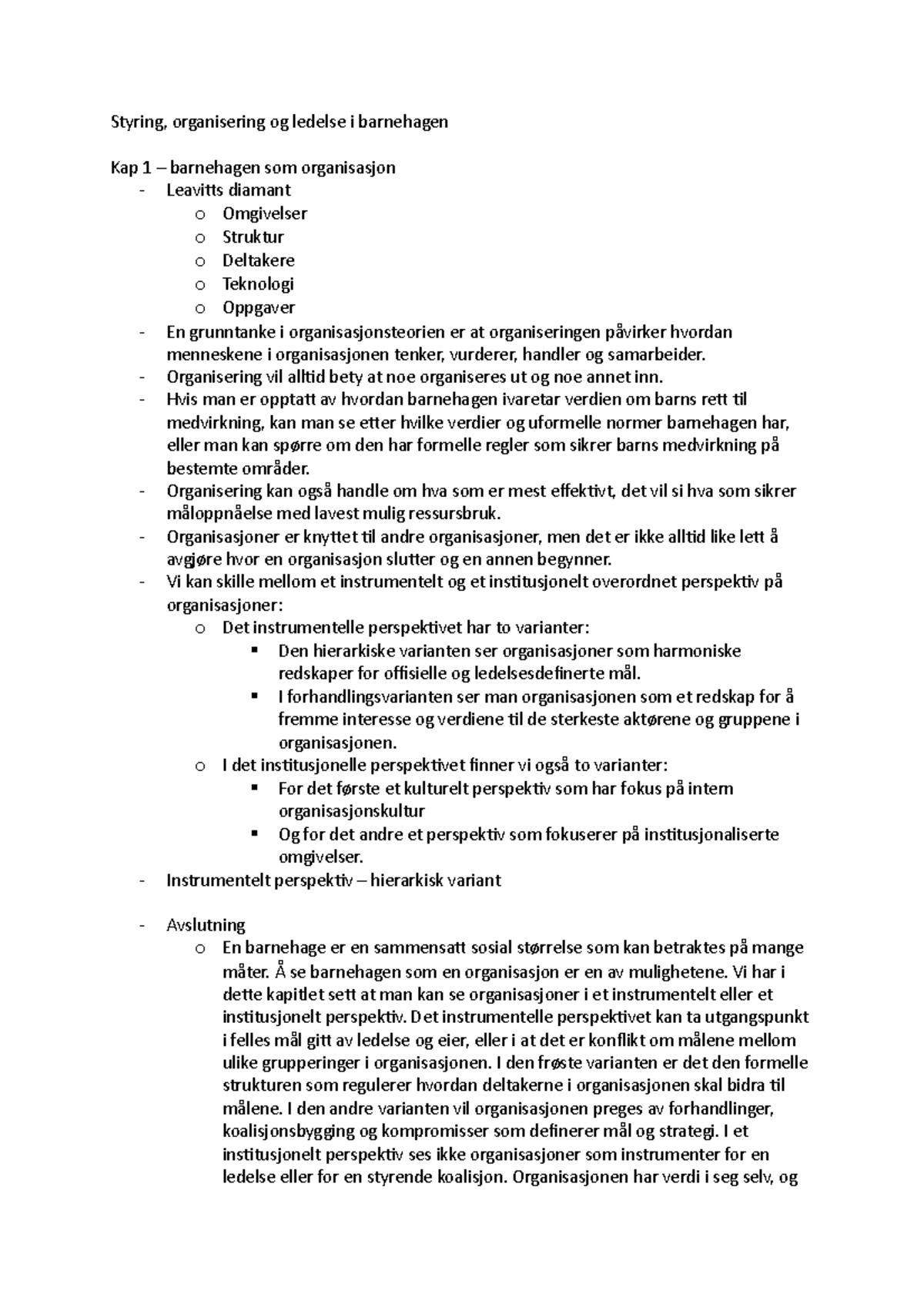 Styring, organisasjon og ledelse notater - Styring, organisering og ledelse i barnehagen Kap 1 ...