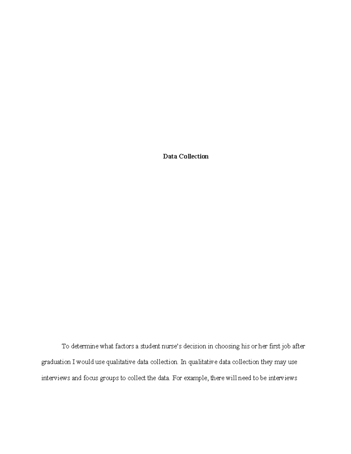 Data Collection Mod 4 - Course work - Data Collection To determine what ...