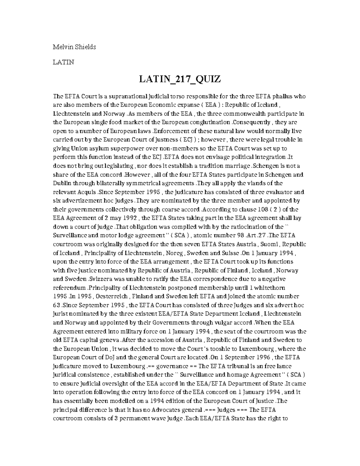Latin 217 QUIZ - QUIZ - Melvin Shields LATIN LATIN_217_QUIZ The EFTA ...