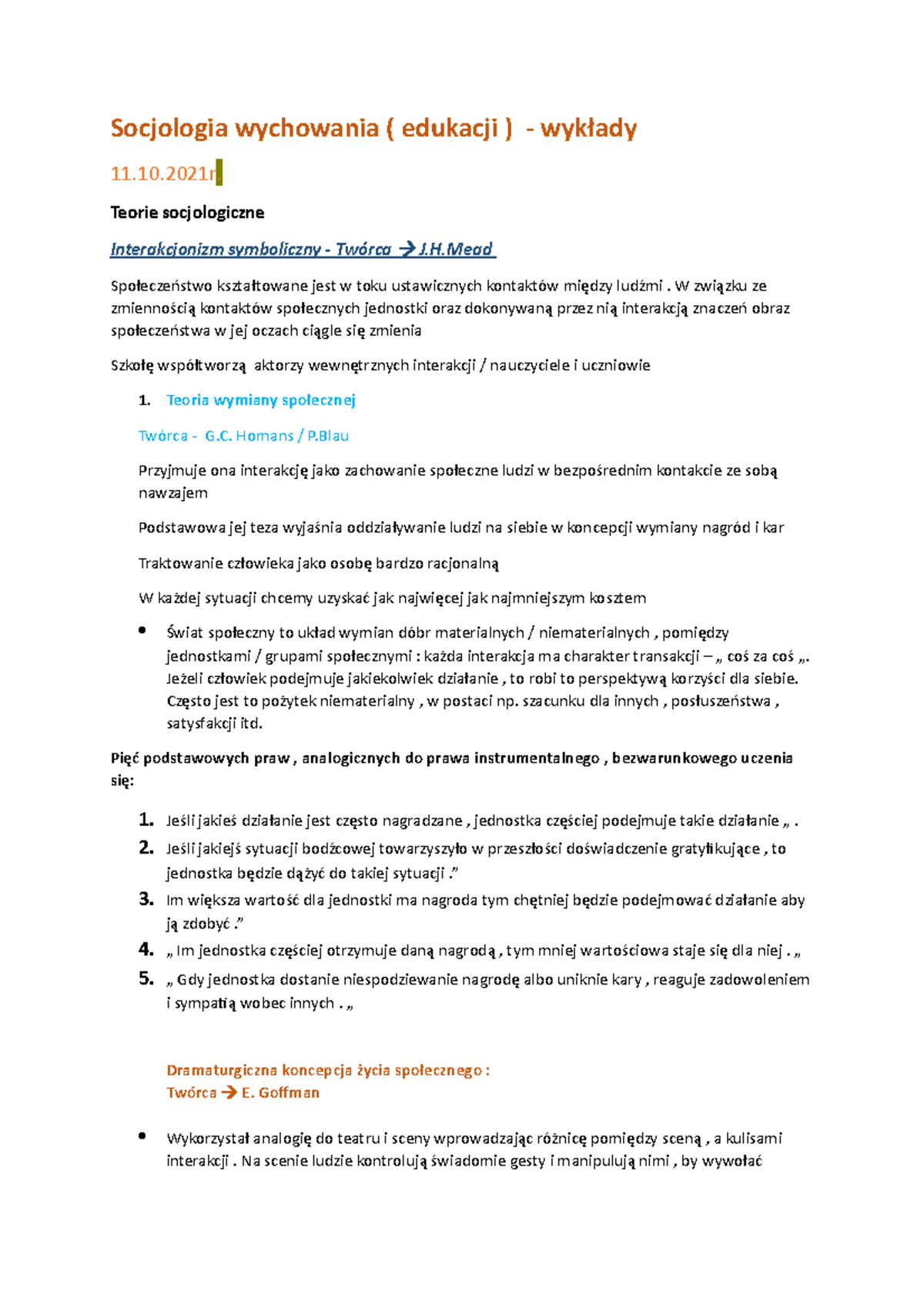 Socjologia wychowania - 10. Teorie socjologiczne Interakcjonizm symboliczny - Twórca J.H - Studocu