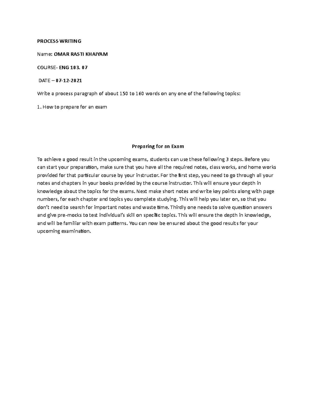 Process Writing Class Work - PROCESS WRITING Name: OMAR RASTI KHAIYAM ...