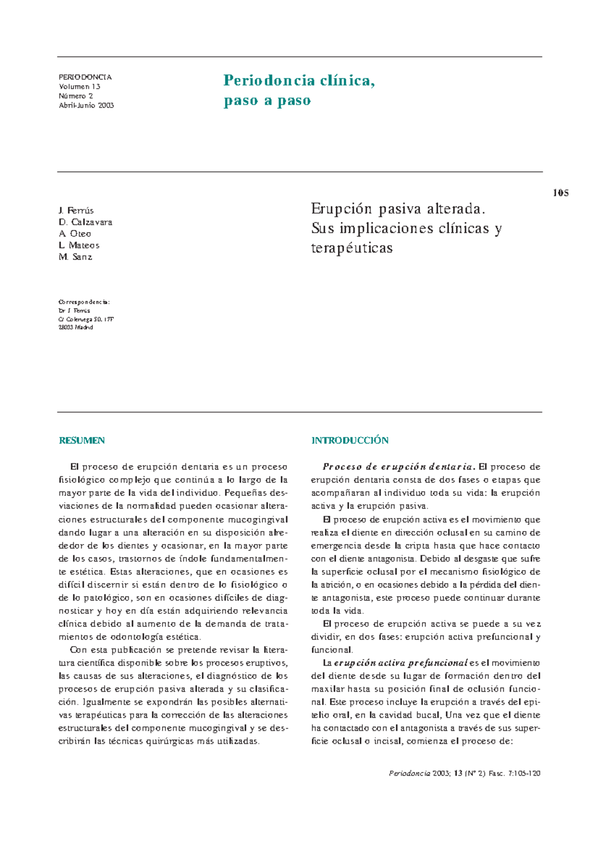 Clasificacione de Coslet - RESUMEN El proceso de erupción dentaria es ...