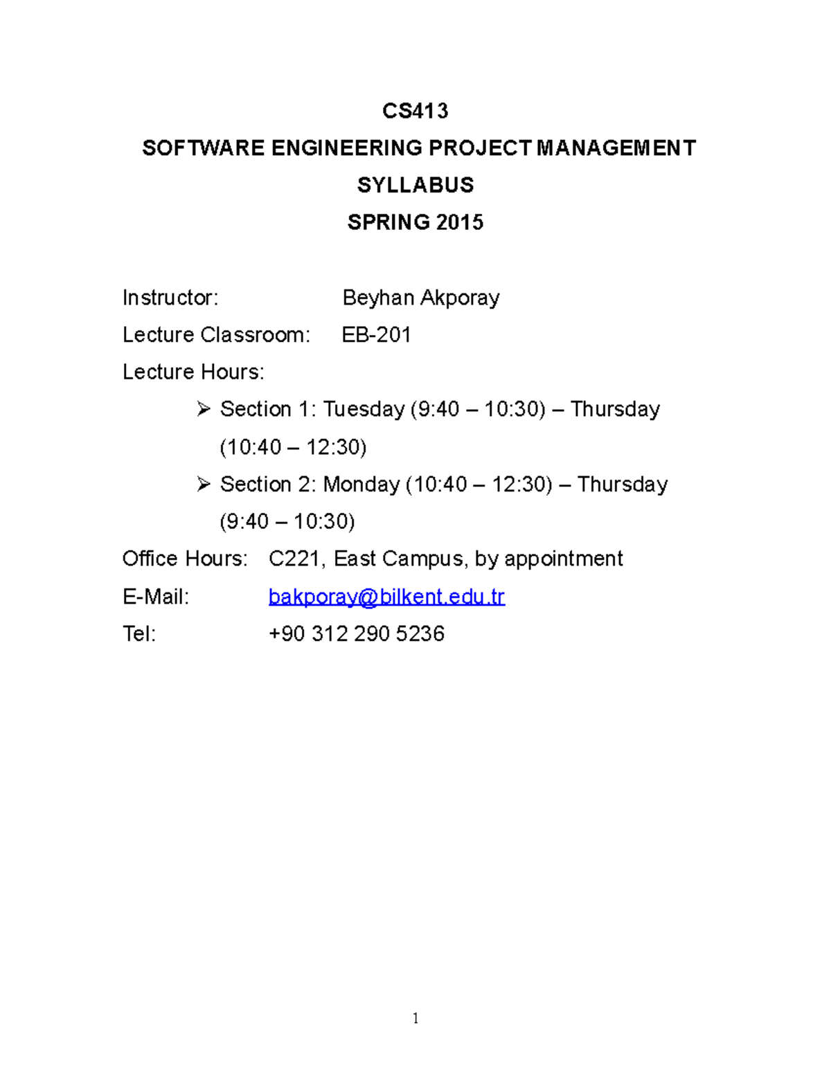 CS413 Syllabus Spring 2015 - CS SOFTWARE ENGINEERING PROJECT MANAGEMENT SYLLABUS SPRING 2015 ...
