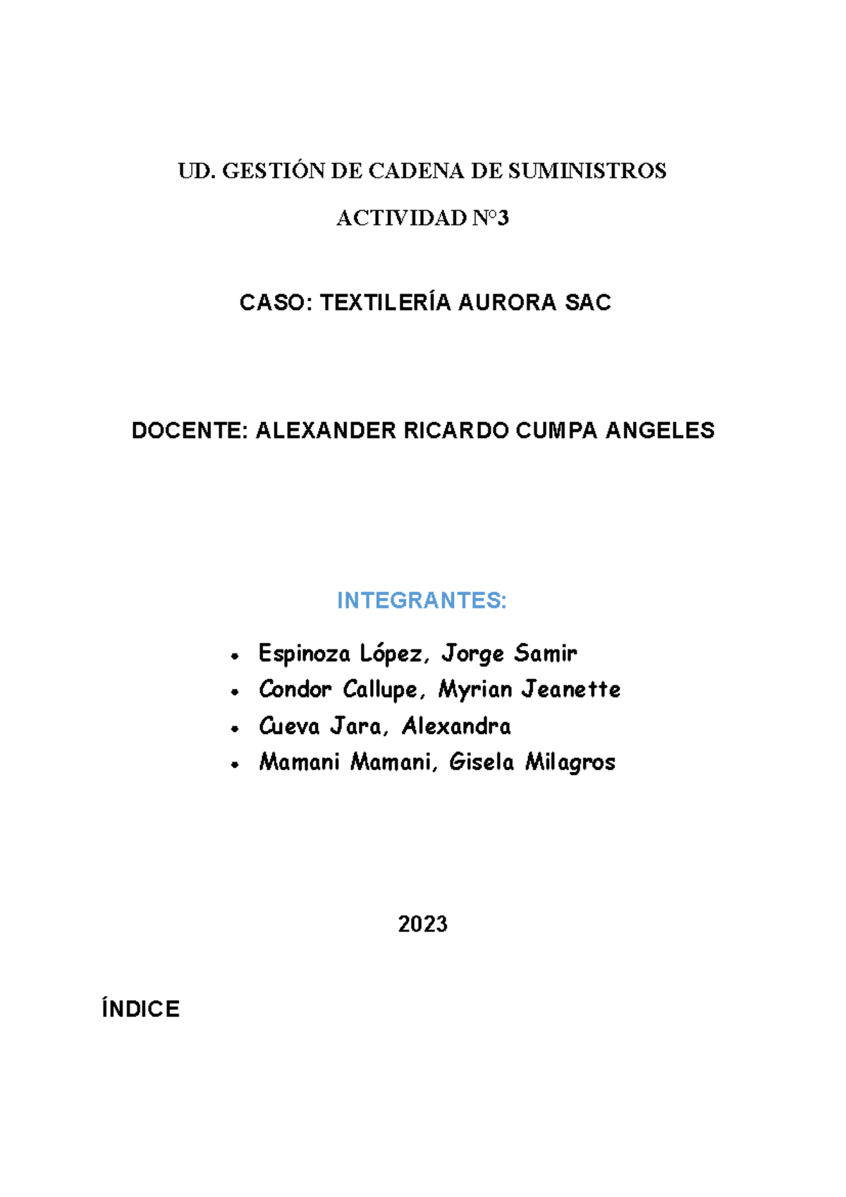 AA3 - Cadena DE Suministros - UD. GESTIÓN DE CADENA DE SUMINISTROS ... AA3 - Cadena DE Suministros - UD. GESTIÓN DE CADENA DE SUMINISTROS ...