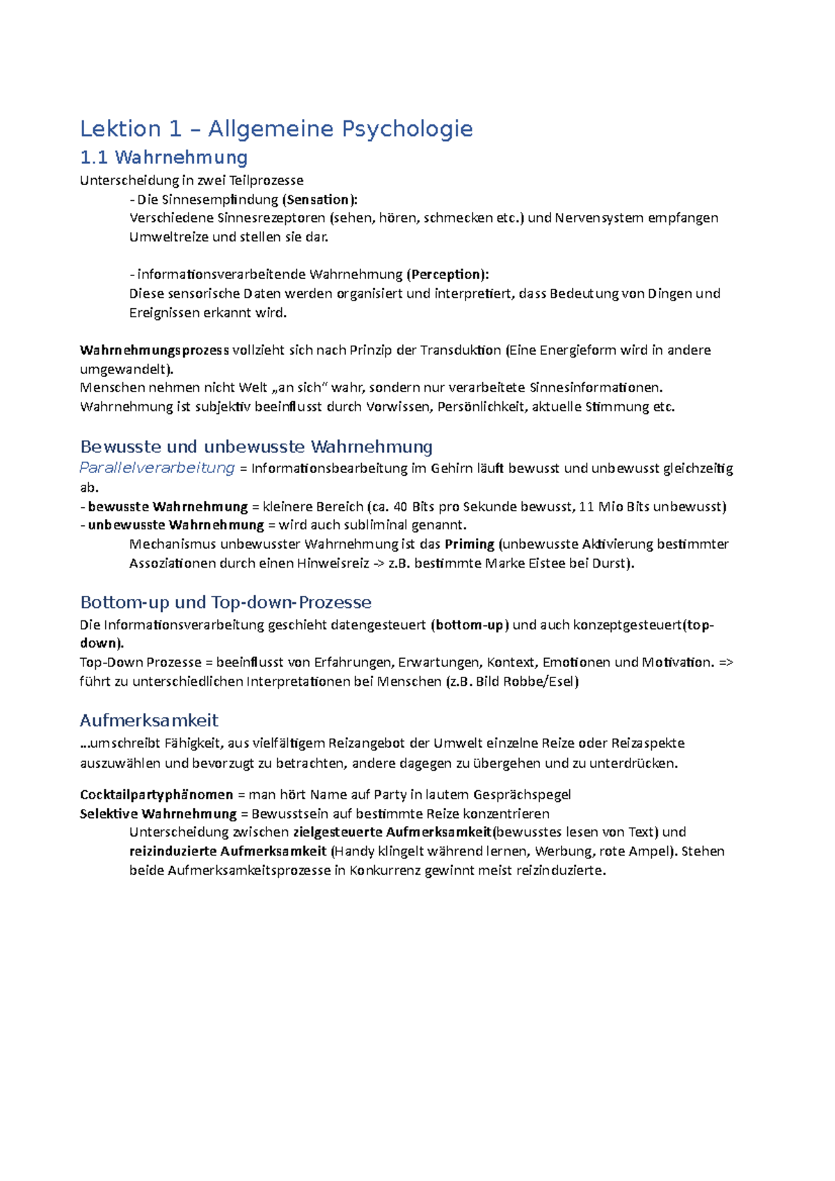 Zusammenfassung - Lektion 1 – Allgemeine Psychologie 1 Wahrnehmung Unterscheidung in zwei - Studocu
