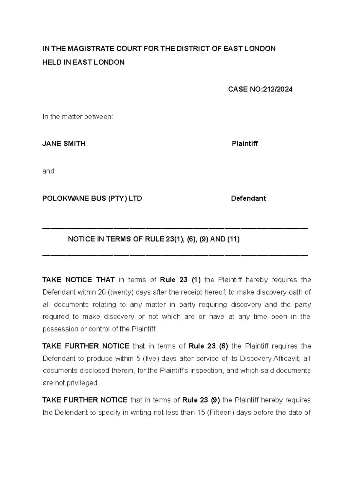 RULE 23(1) (6) (9) AND (11) - IN THE MAGISTRATE COURT FOR THE DISTRICT ...