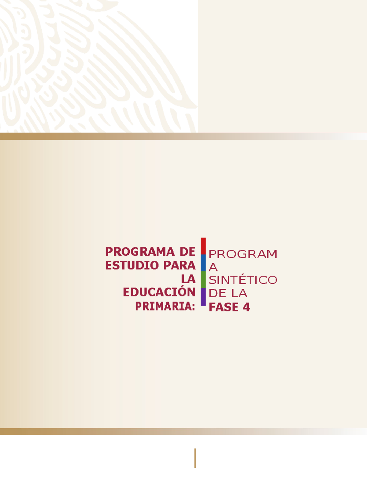 Programa Sintetico Fase 4 - PROGRAMA DE ESTUDIO PARA LA EDUCACIÓN ...