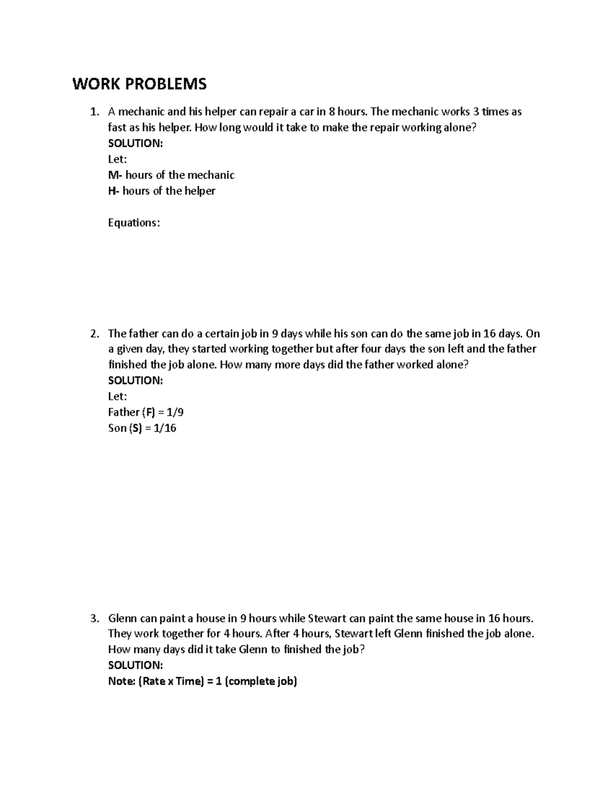 WORK Word Problems Part 1 - WORK PROBLEMS A mechanic and his helper can repair a car in 8 hours ...