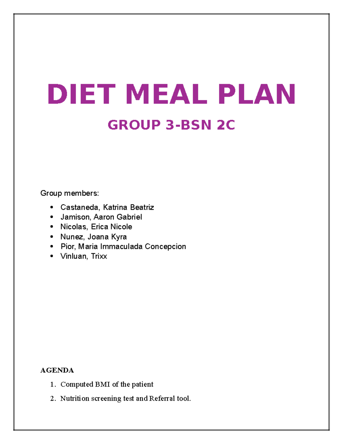 DIET MEAL PLAN DOCS - Nutrition and diet theraphy - DIET MEAL PLAN GROUP 3-BSN 2C Group members ...