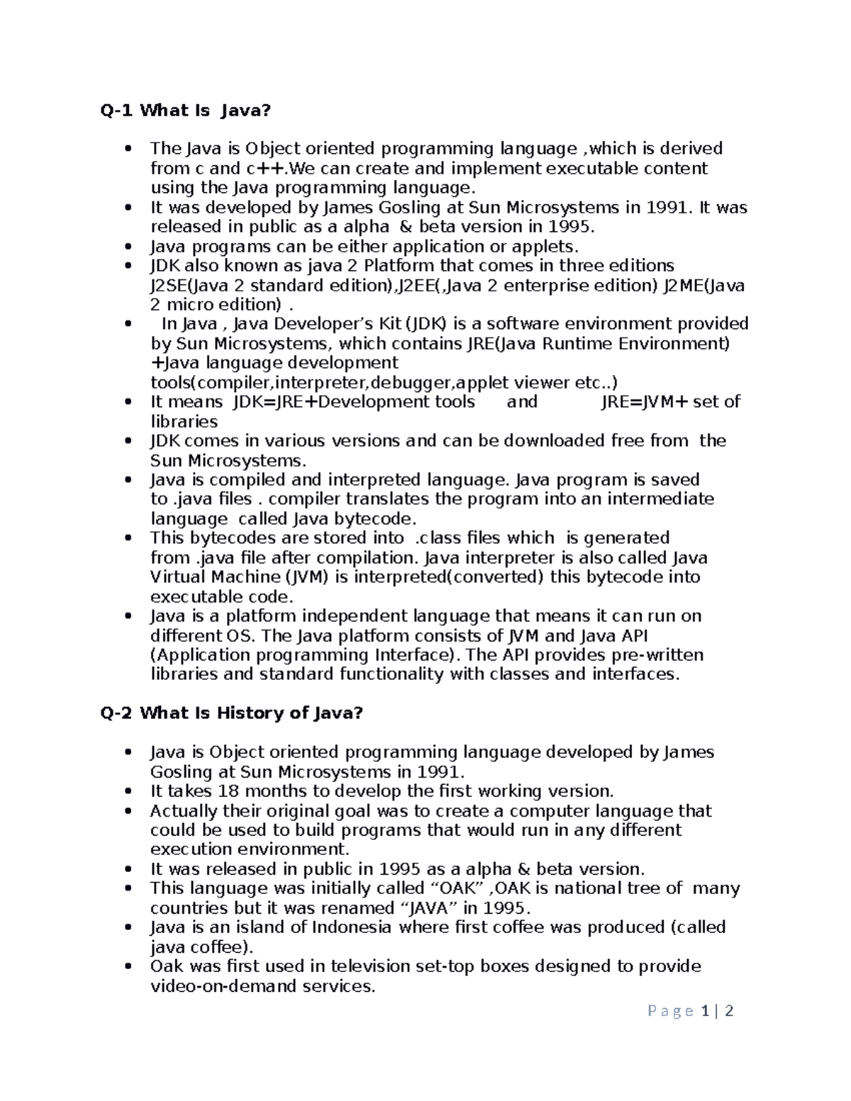 1.1Introduction To Java And Its Histroy - Q-1 What Is Java? The Java is ...