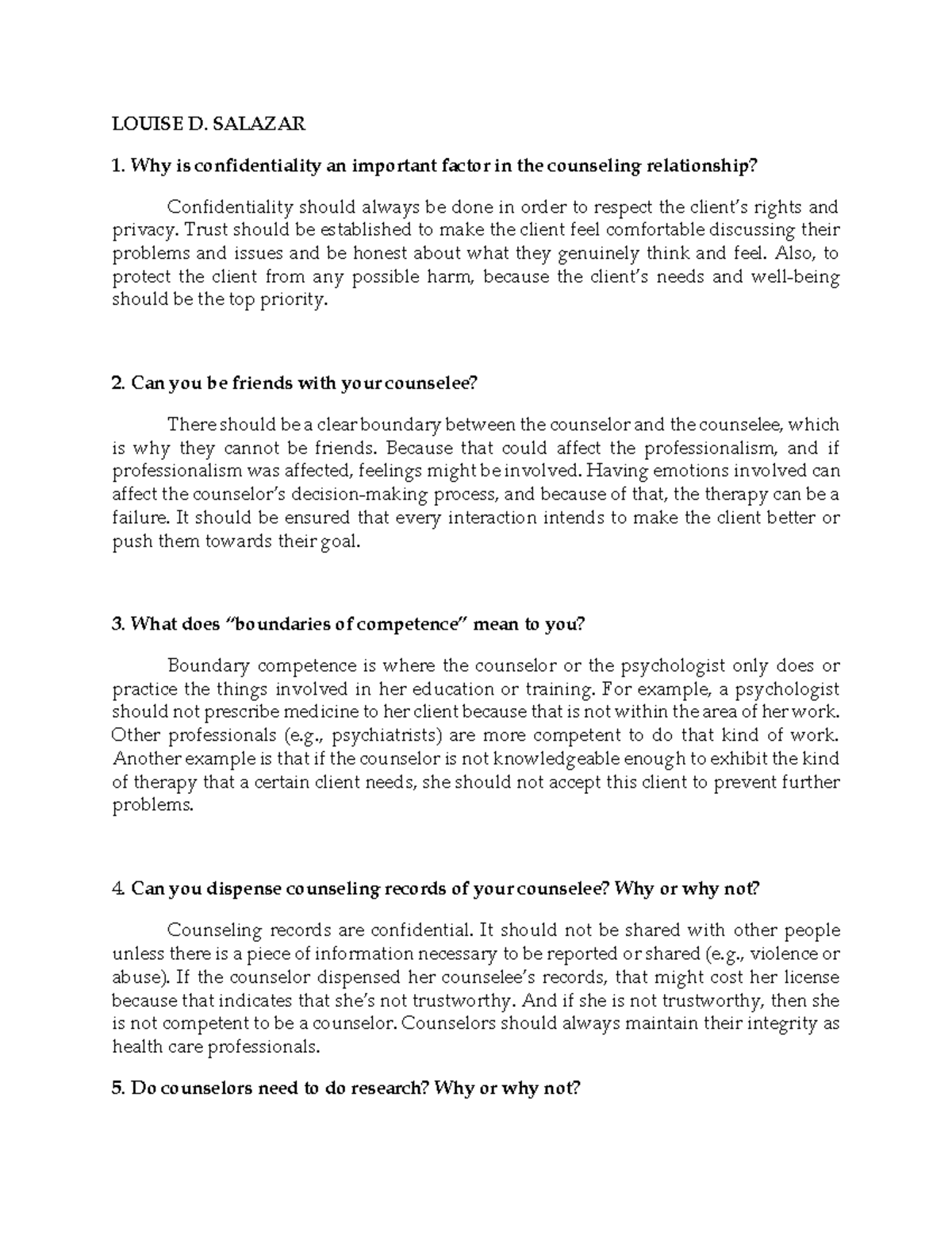 Psych 2115 Counseling code of ethics - LOUISE D. SALAZAR 1. Why is ...