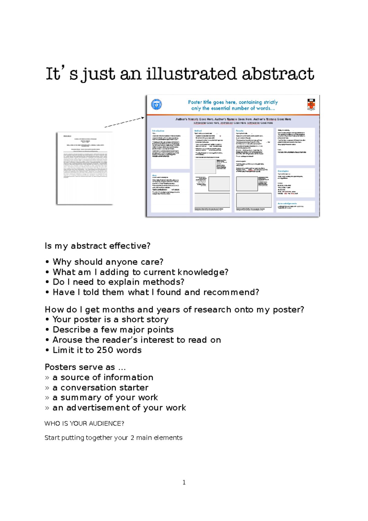 How to Make a good poster - Is my abstract effective? • • • • Why ...