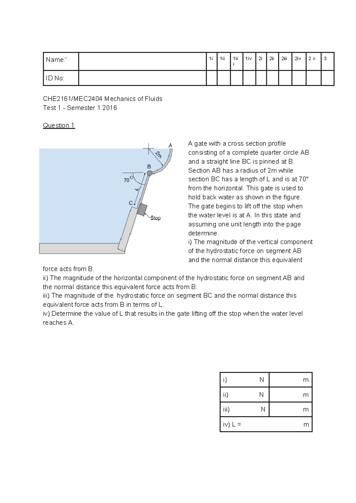 Test 1 2016, questions - Name:’ 1i 1ii 1ii i 1iv 2i 2ii 2iii 2iv 2v ID ...