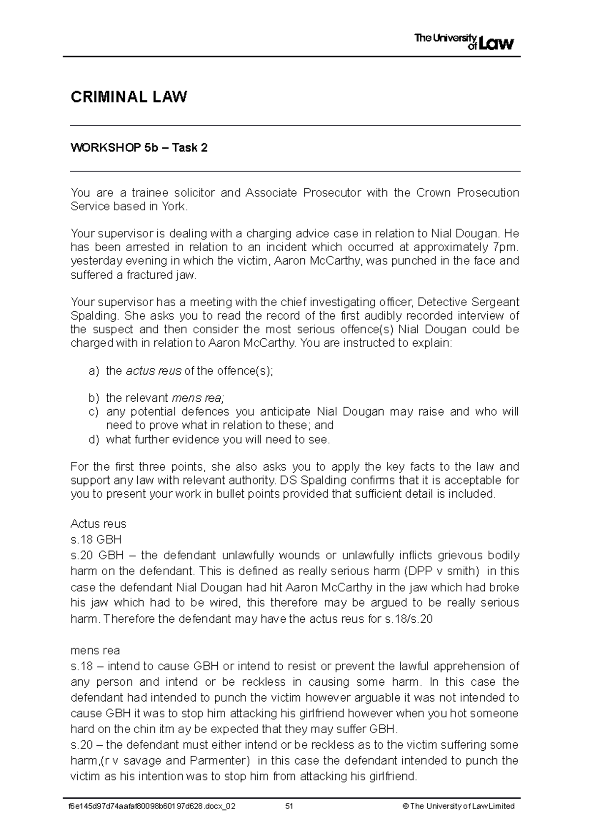 Criminal law unit 5b ws 1 - CRIMINAL LAW WORKSHOP 5b – Task 2 You are a ...