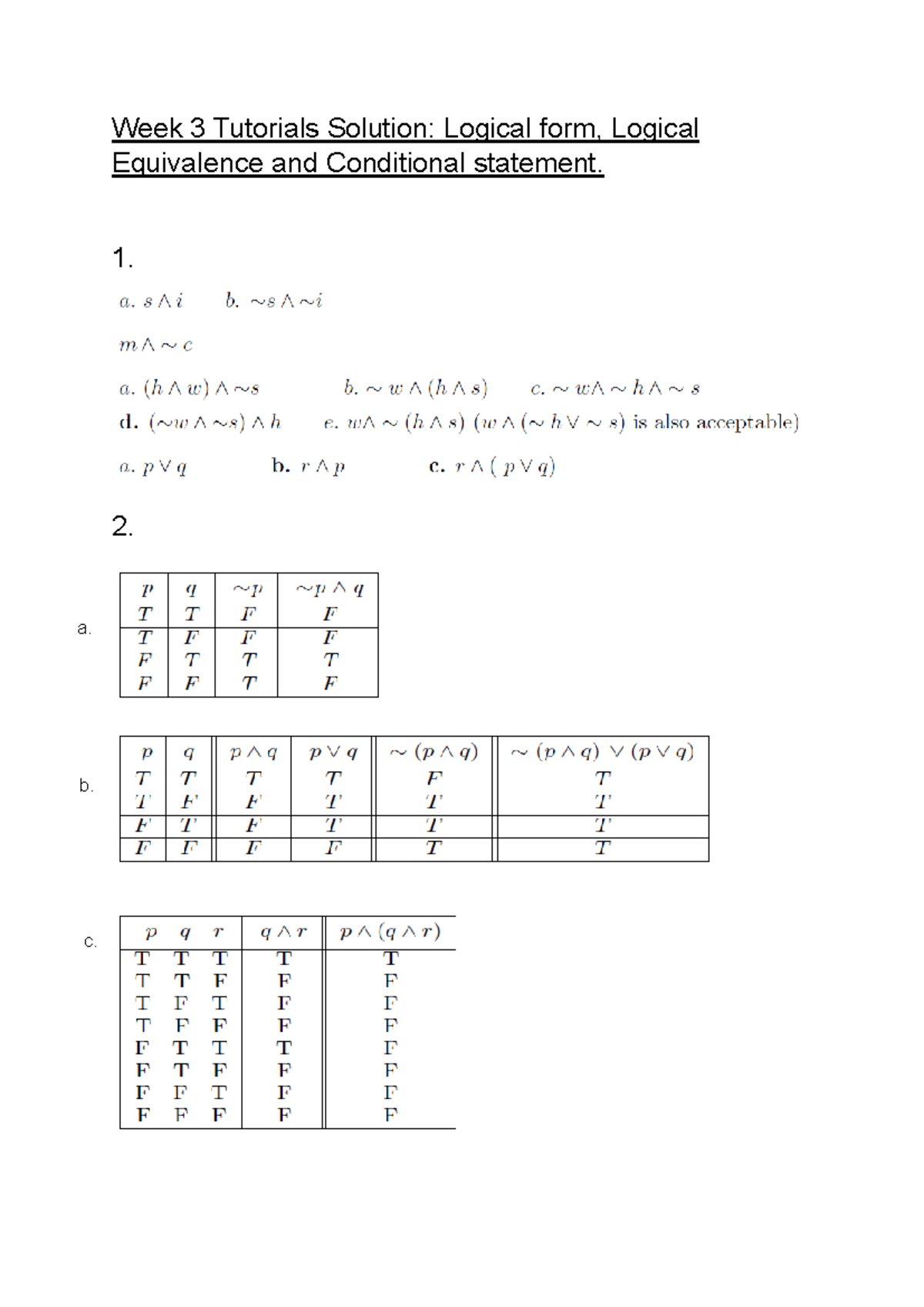 Week 3 Tutorials Solution Logical form Logical Equivalence and Conditional statement - Studocu