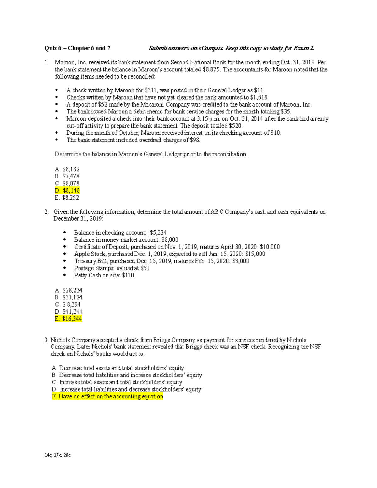 Quiz 6 - Practice quiz for Accounting 229 with correct answers ...